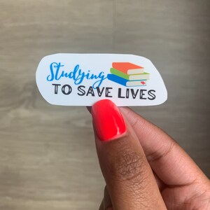 Studying to Save Lives Sticker | Medical Sticker | Healthcare Sticker ...