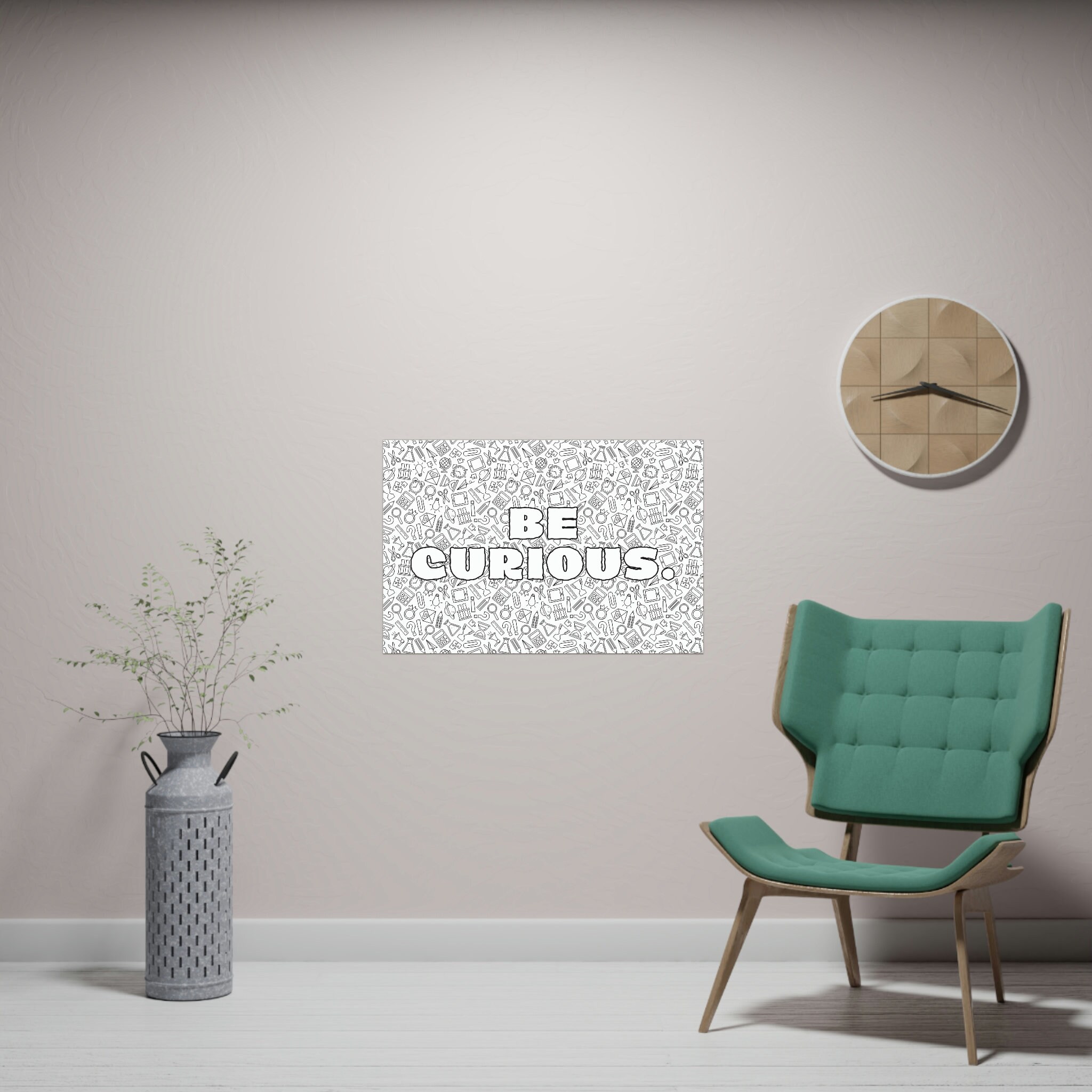 Giant Science Coloring Page | Be Curious Poster | School Classroom ...