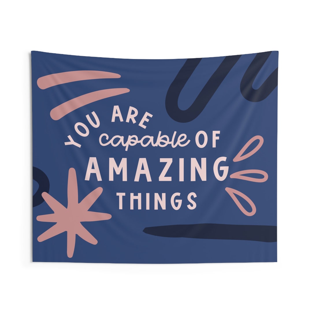 You Are Capable of Amazing Things Classroom Tapestry | Blue + Pink ...