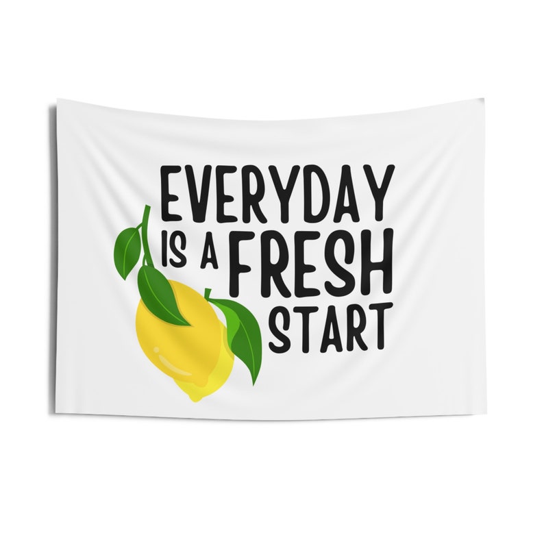 Everyday is A Fresh Start Classroom Tapestry Elementary School Décor ...
