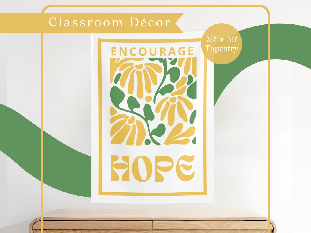 Encourage Hope Tapestry | Motivational School Poster | Retro, Floral ...