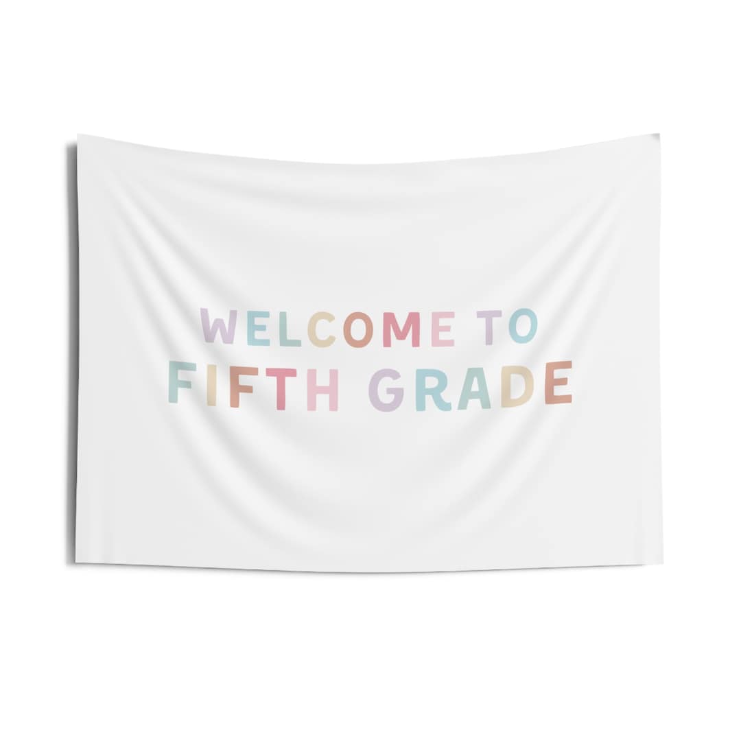 Welcome to Fifth Grade Banner | Classroom Backdrop | Elementary School ...