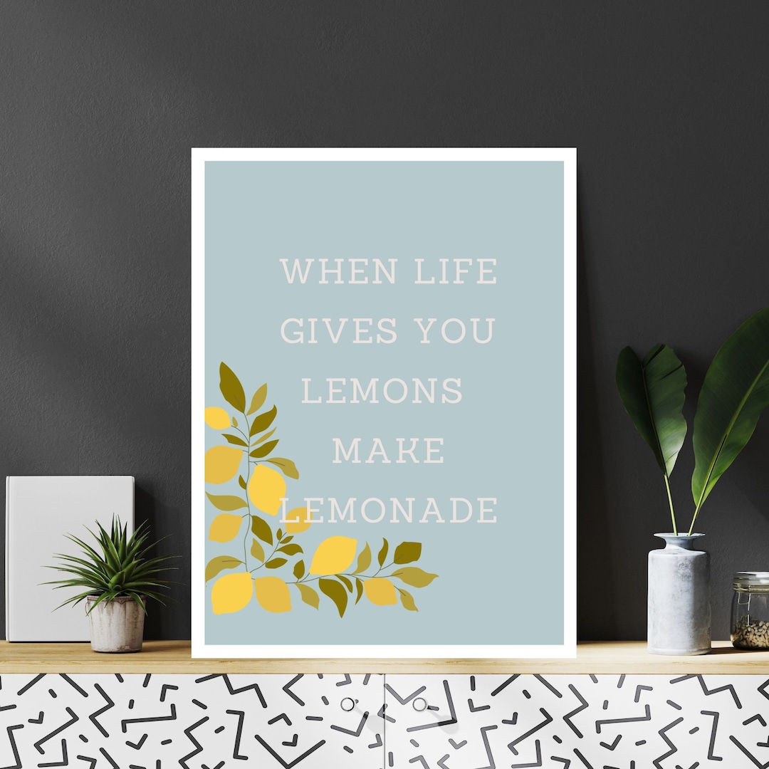 When Life Gives You Lemons | Teacher Digital Print | Classroom Art ...