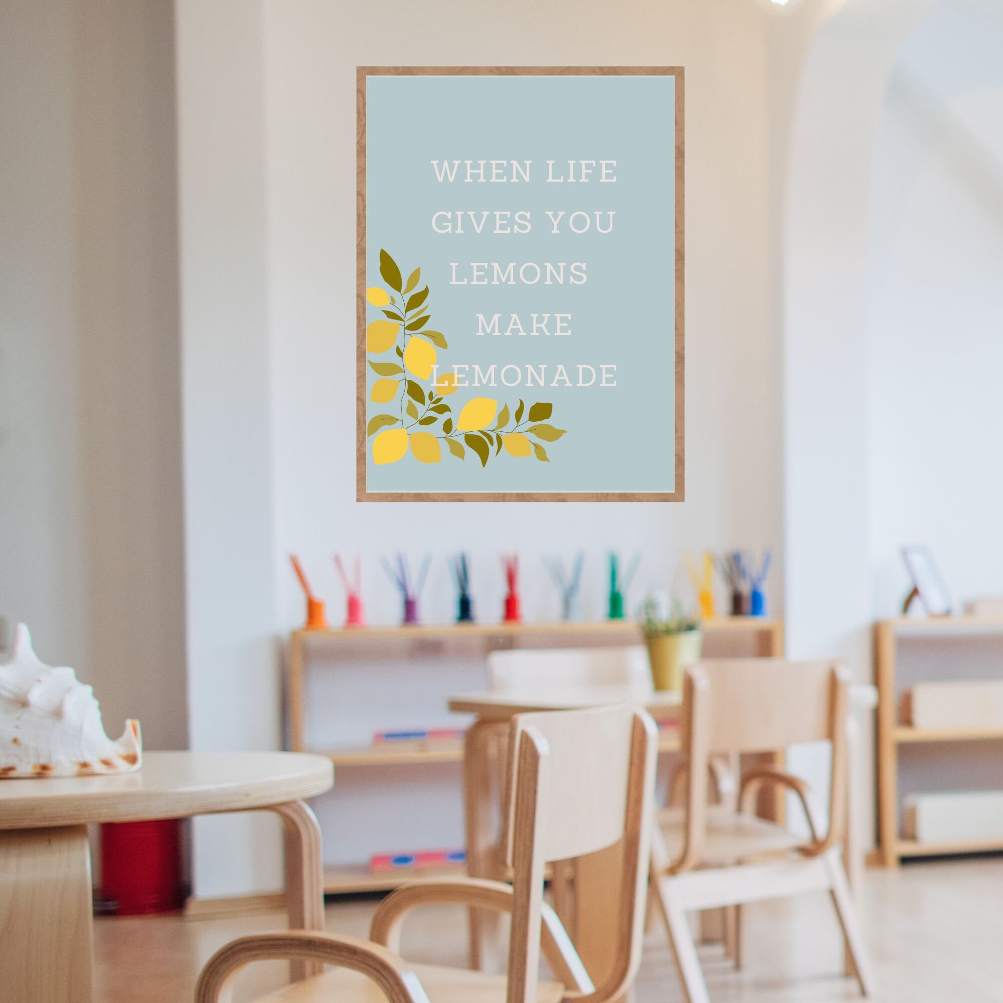 When Life Gives You Lemons | Teacher Digital Print | Classroom Art ...
