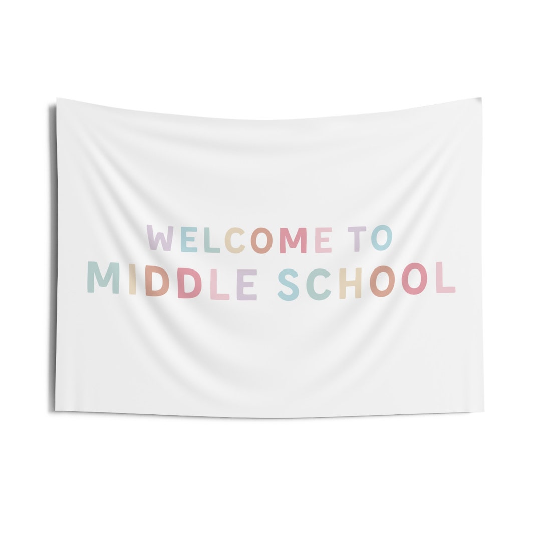 Welcome to Middle School Banner | Classroom Backdrop | Elementary ...