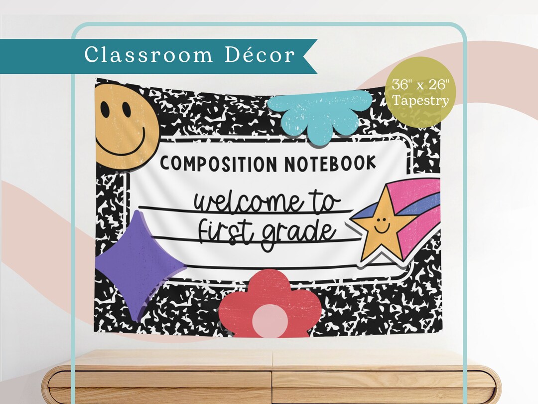 Welcome to First Grade Composition Notebook Classroom Tapestry | Retro ...