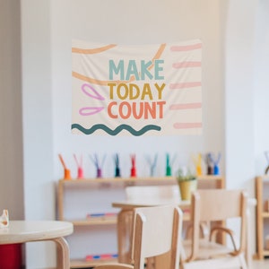 Make Today Count Classroom Tapestry | Elementary School Decor | Wall ...