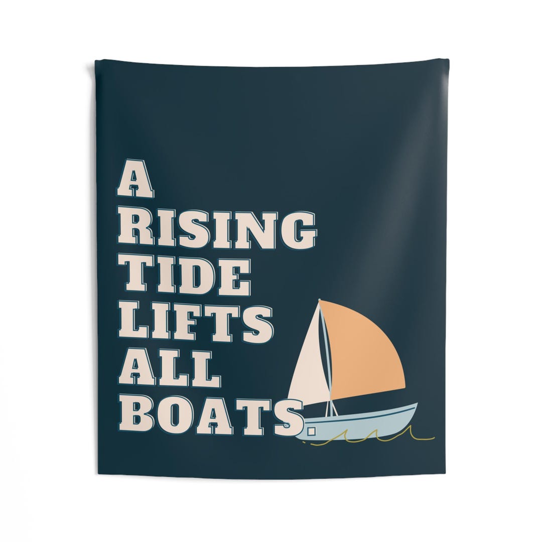 A Rising Tide Lifts All Boats Wall Flag | Classroom Tapestry | Bright ...