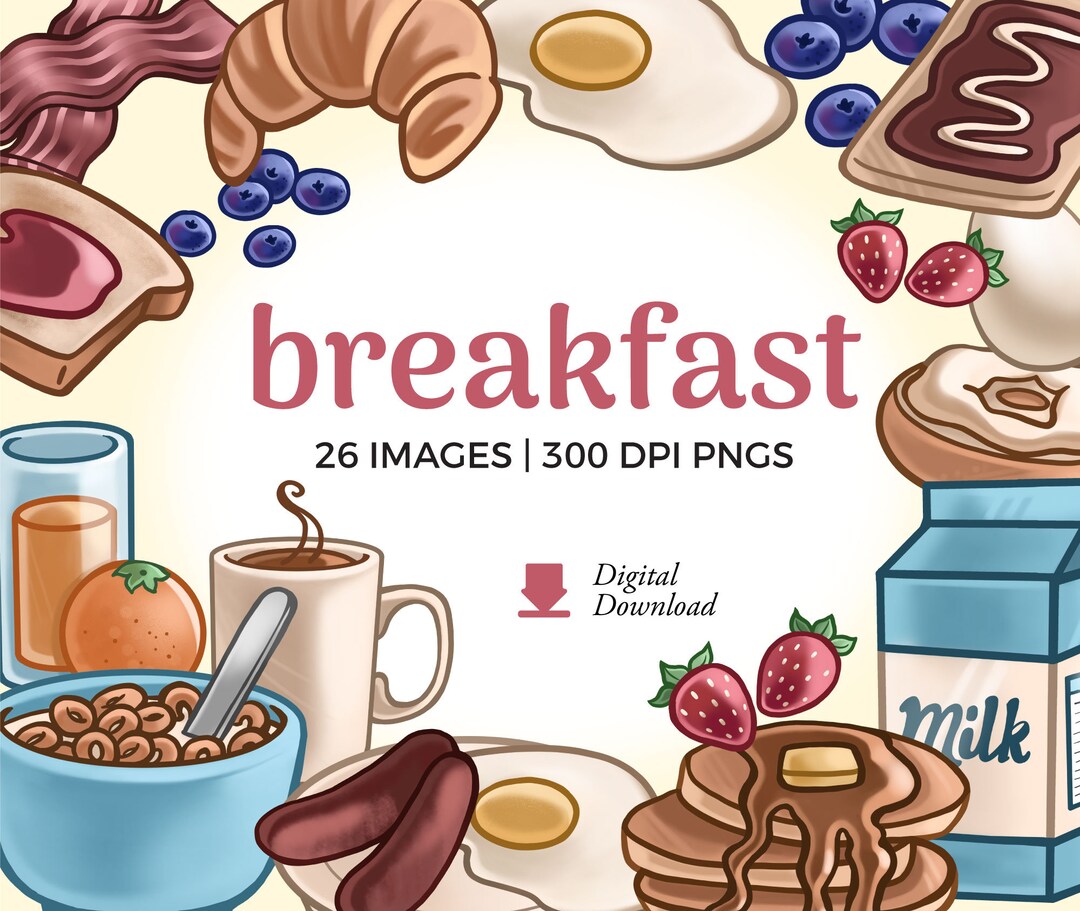 Breakfast Food Clipart: 26 PNG Illustrations (digital Download) - Etsy