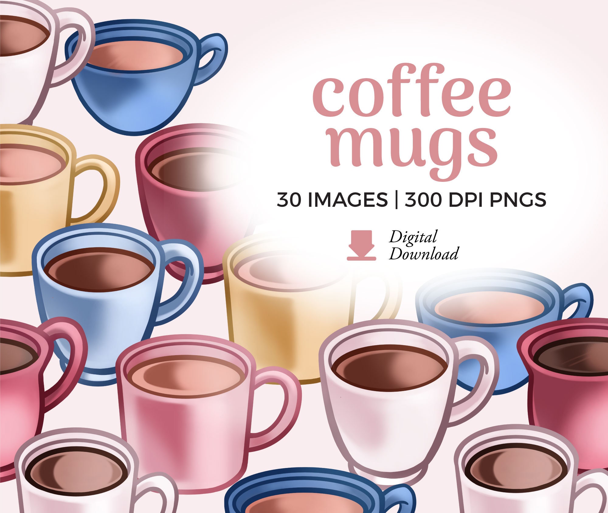 Coffee Mugs Clipart Illustrations Coffee Time PNG Digital Download Mugs ...