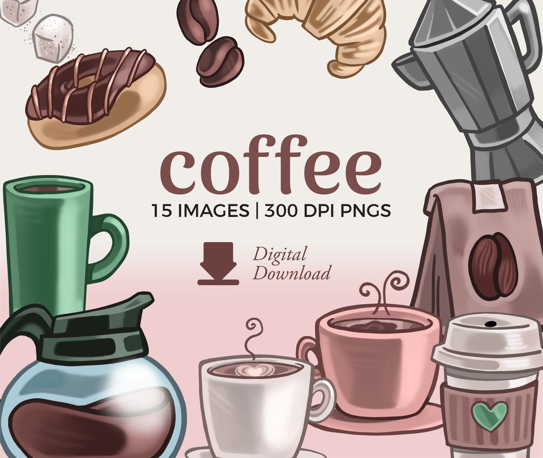 Coffee Clipart Illustrations | Coffee Shop PNG Instant Download ...