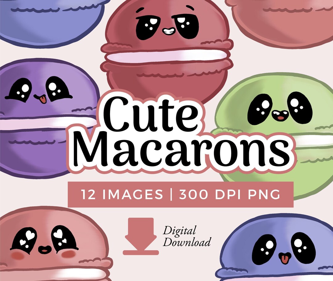 Cute Macarons Clipart Illustrations | Kawaii Instant Download | Dessert ...
