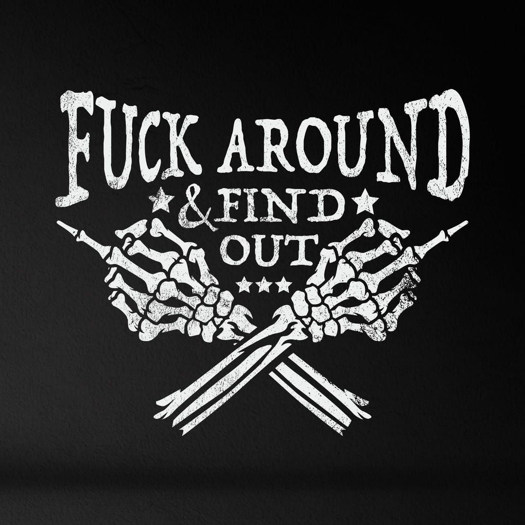 FAFO Skeleton Middle Finger Svg: Sarcastic Cricut Design (digital ...