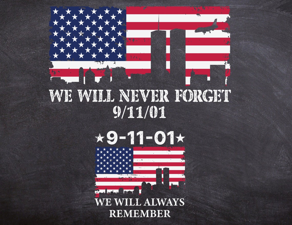 9/11 Never Forget SVG: World Trade Center, Patriot Day (digital Files ...