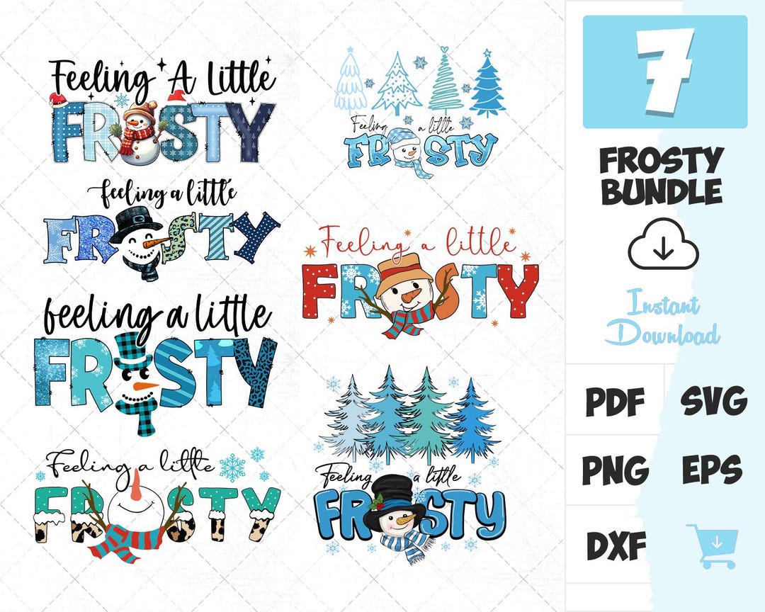 Feelin' a Little Frosty Png Bundle, Feeling Frosty Snowman PNG ...