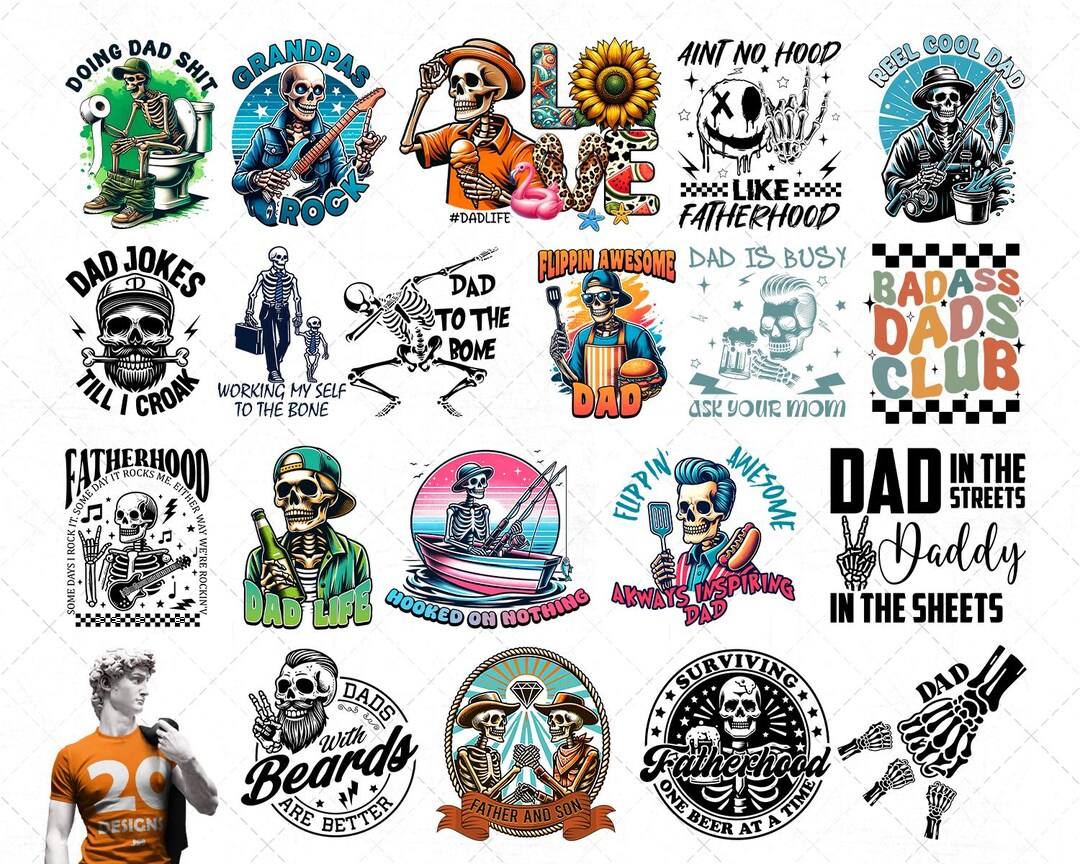 Funny Dad Skeleton Png Bundle, Father's Day Png, Quote Skull Png, Doing ...
