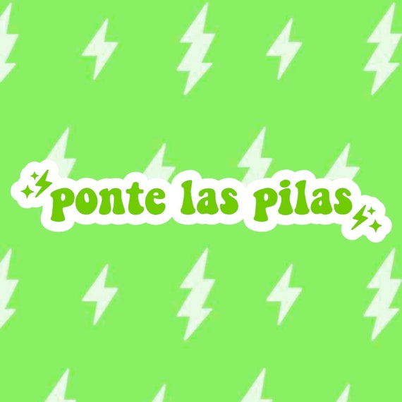 Ponte Las Pilas Sticker Motivation Sticker Affirmations - Etsy