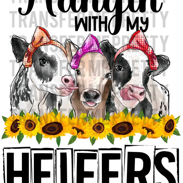 Hanging With My Heifers Svg - Etsy
