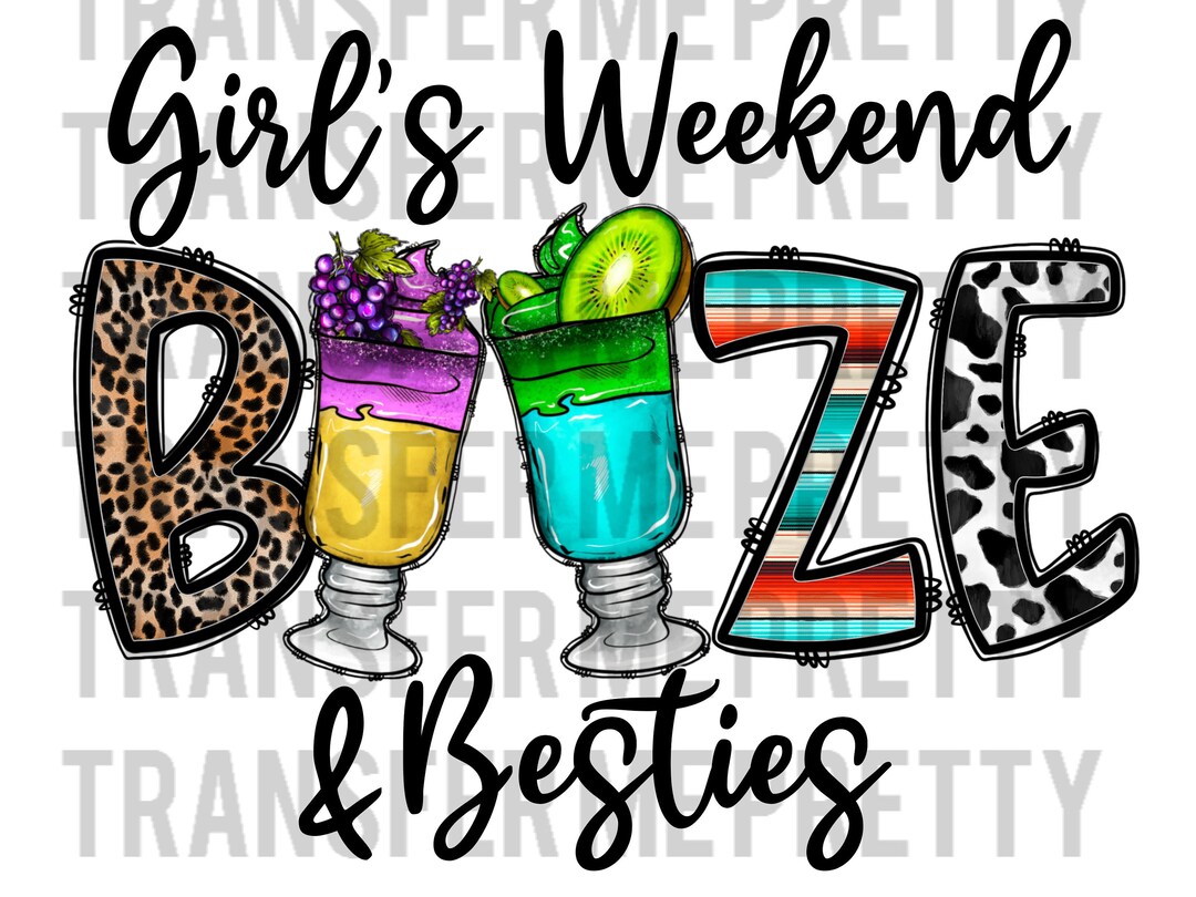 Girls Weekend Besties Ready to Press Sublimation Transfer - Etsy