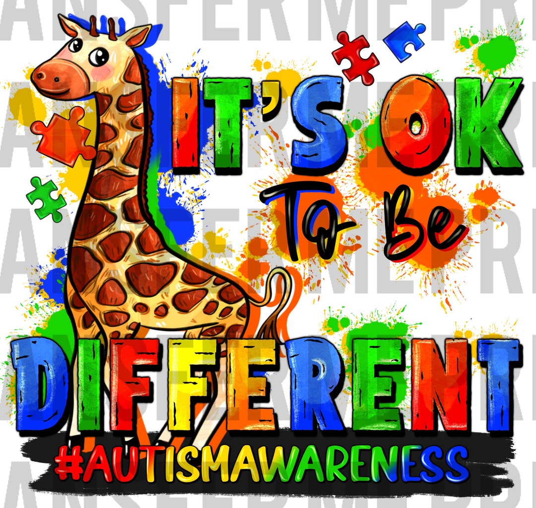 Autism Awareness Its Ok to Be Different Ready to Press Sublimation ...