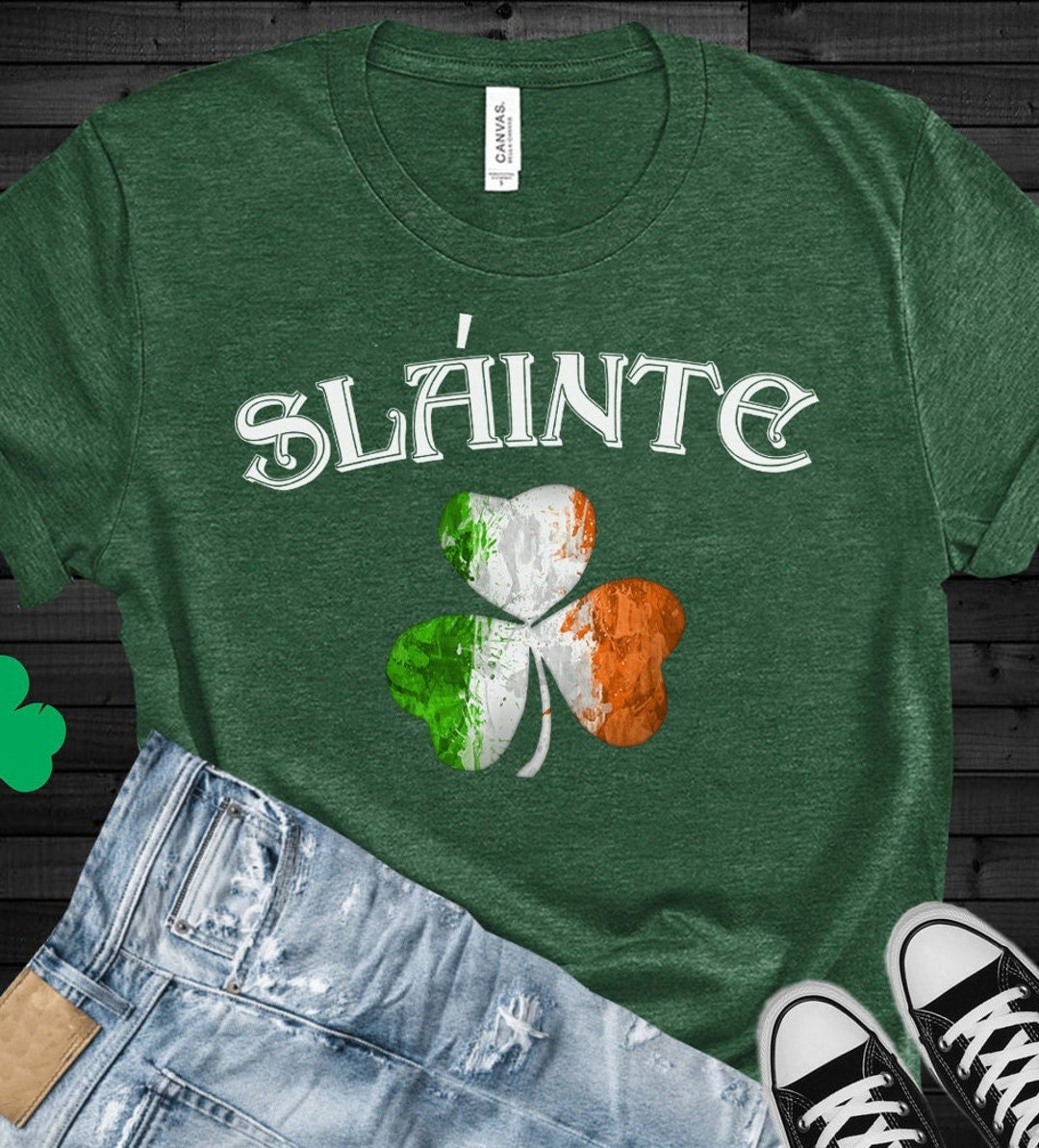 Slainte, Irish Shirt Women, St. Patrick's Day Shirt, St. Patrick's Day ...