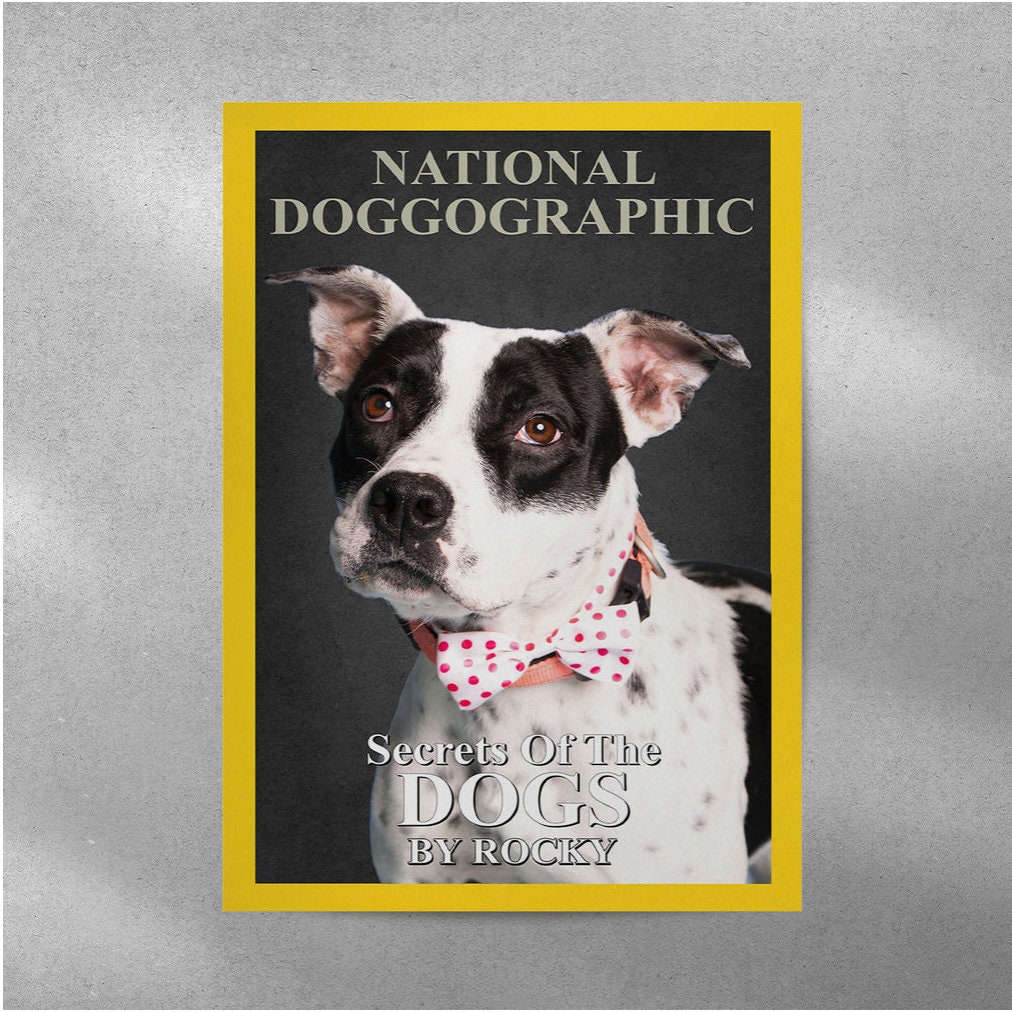 Personalized Dog Prints, Magazine Covers, Pet Portraits, Custom Pet Art ...