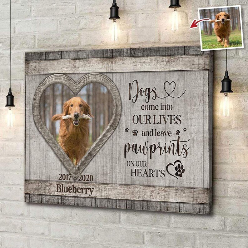 Dogs Leave Paw Prints on Our Hearts Dog Canvas Personalized | Etsy