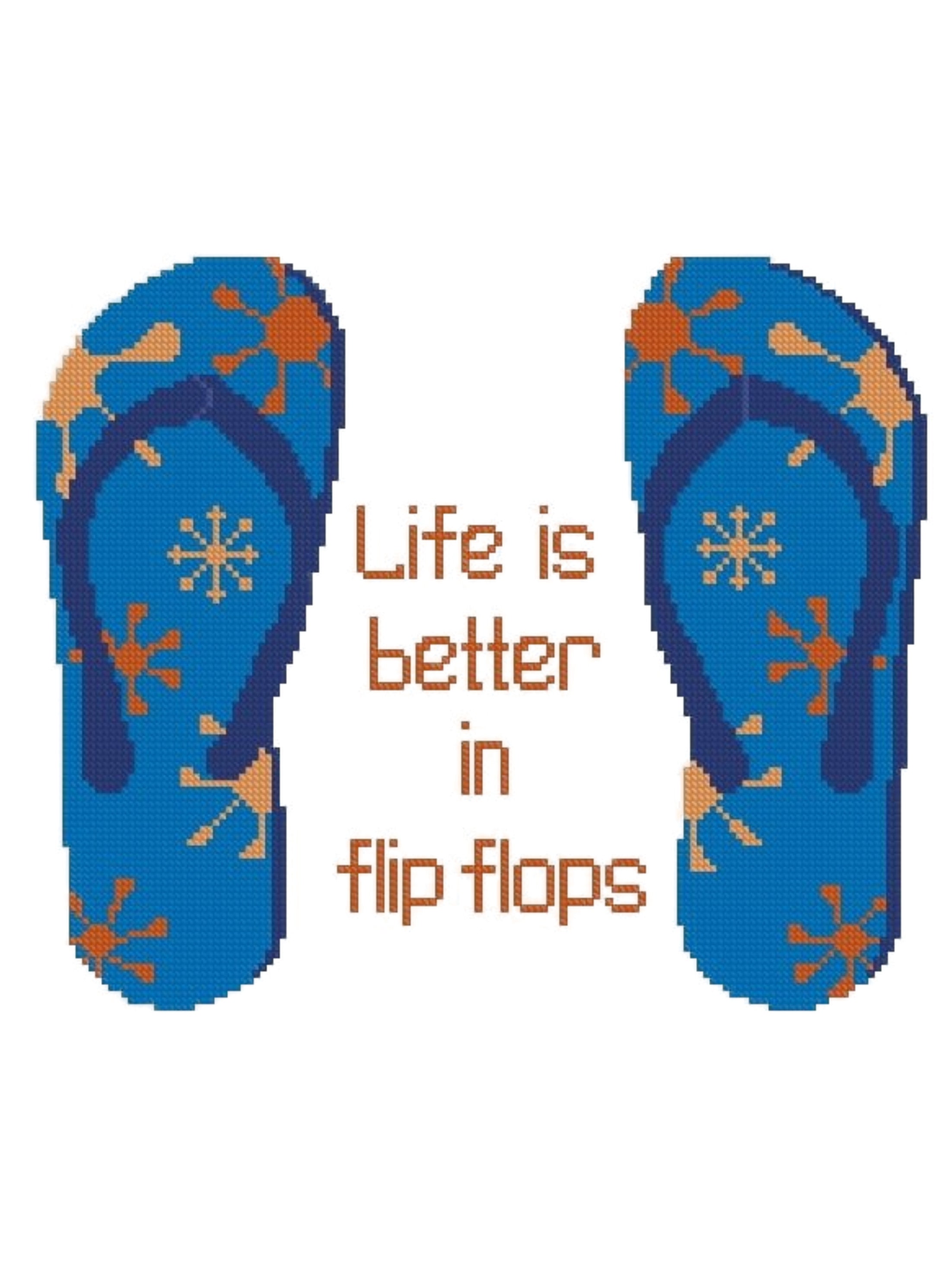 Flip Flops Cross Stitch Pattern PDF, Motivation Cross Stitch, Life is Better in Flip Flops ...