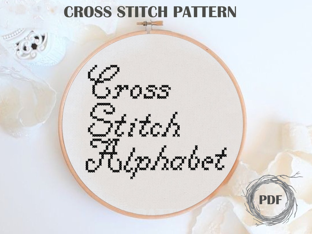 Cross Stitch Alphabet Pattern PDF, Full Alphabet Cross Stitch ...