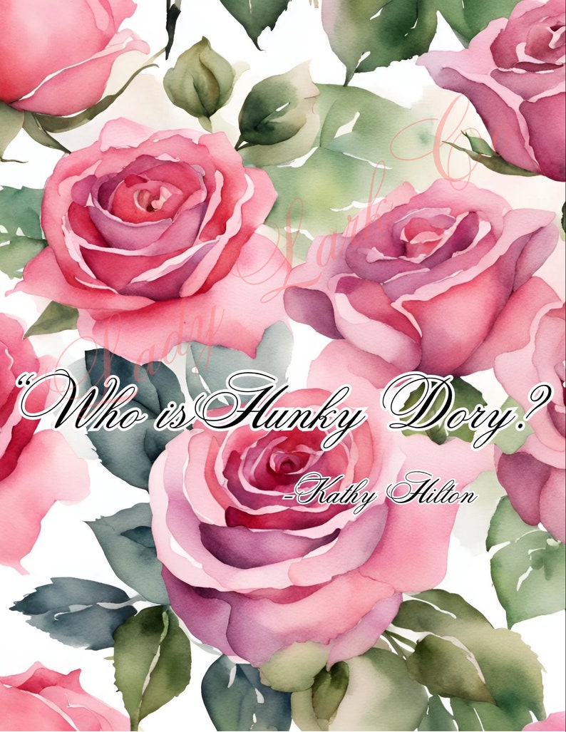 Who is Hunky Dory Kathy Hilton Quote Digital Print, Real Housewives ...