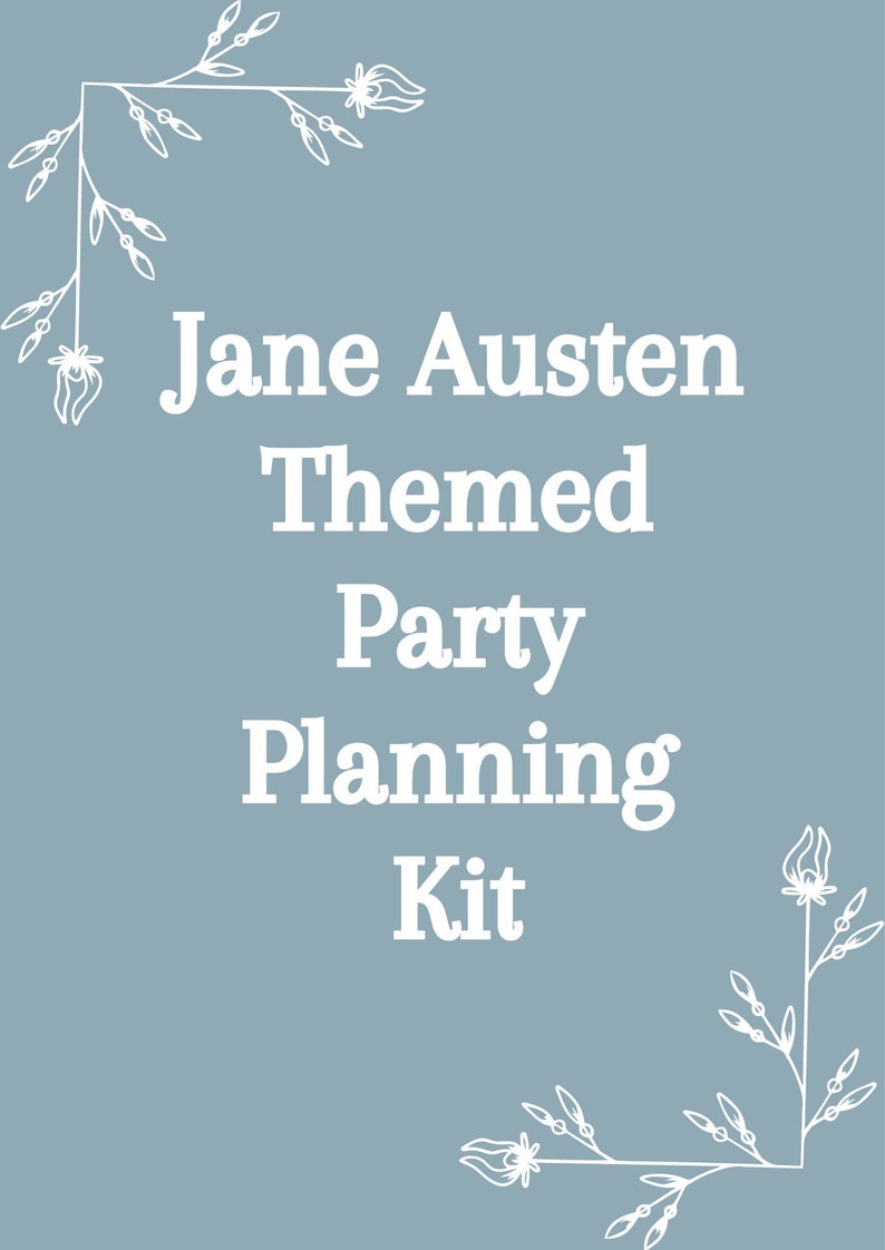 Printable Jane Austen Themed Party Planning Kit Pride and Prejudice ...