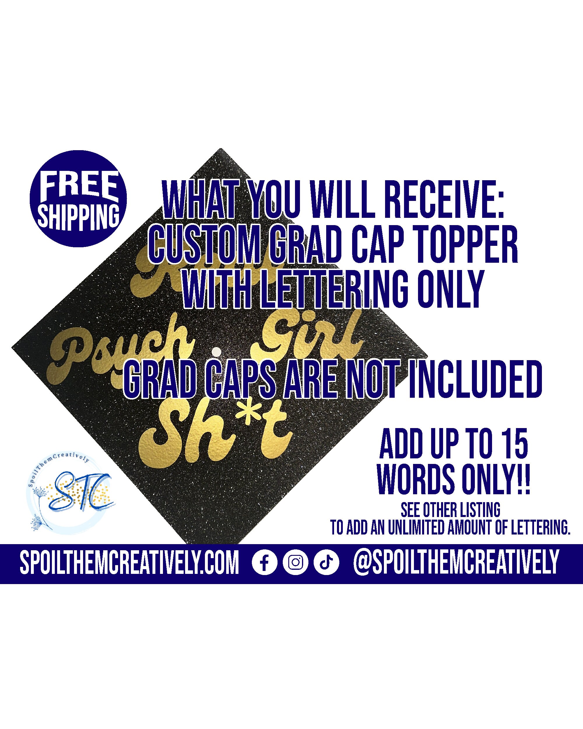 Graduation Cap Topper BASE With TEXT INCLUDED up to 15 Words Grad Cap ...