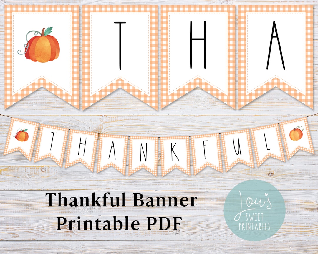 Thanksgiving Banner, Printable Thankful Bunting Banner, Fall Mantel ...