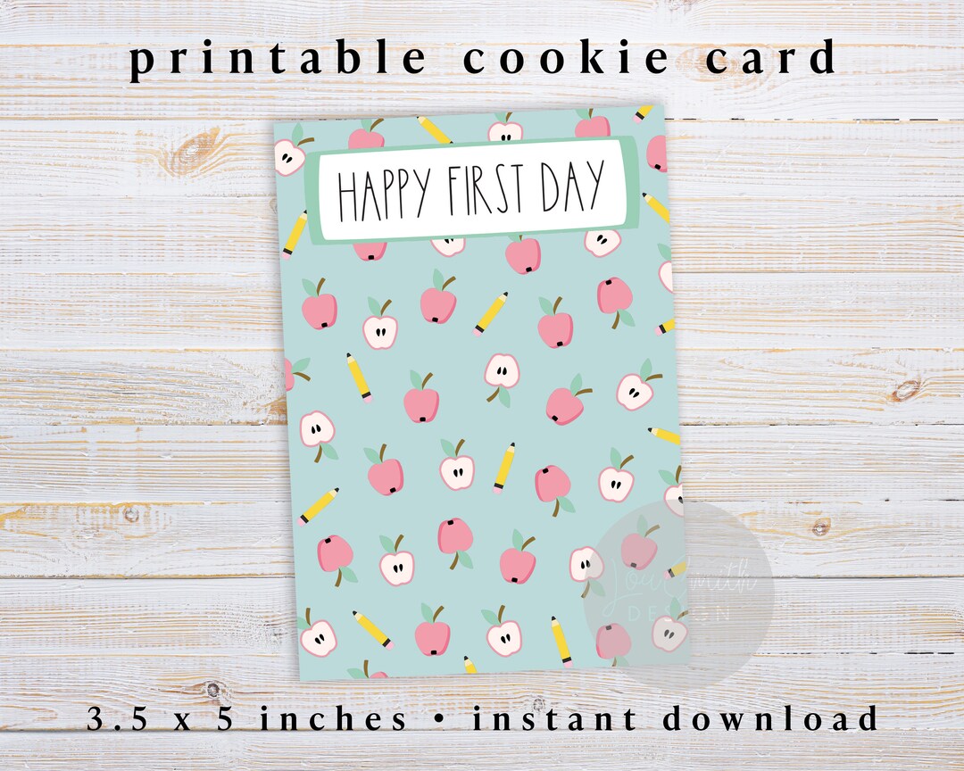 Cookie Card Back to School Printable Happy First Day Cookie Card 3.5 X ...