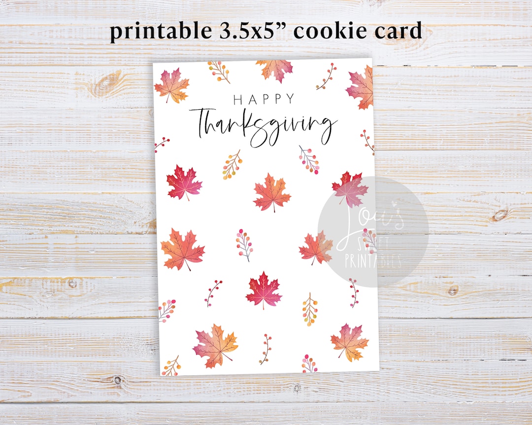 Printable Happy Thanksgiving Cookie Card, 3.5” X 5” Mini Cookie Card ...