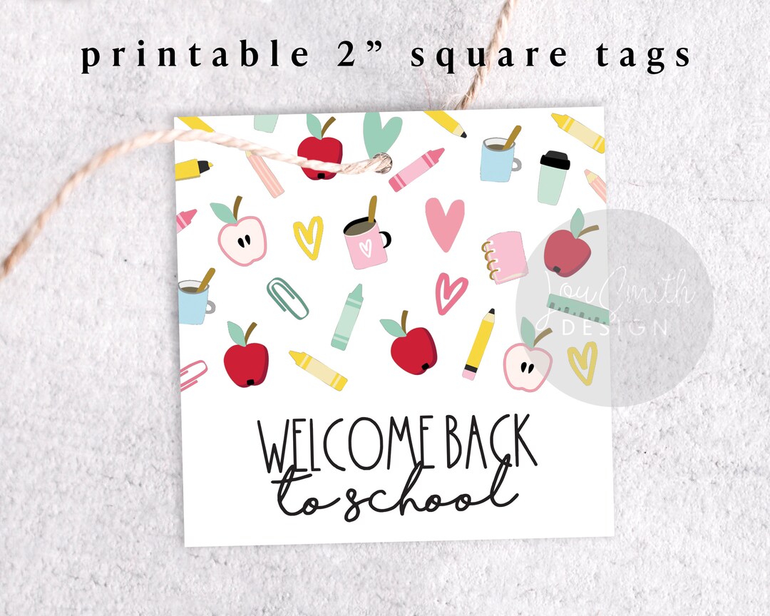 Welcome Back to School 2" Square Cookie Tag Printable 2-inch Treat Gift ...