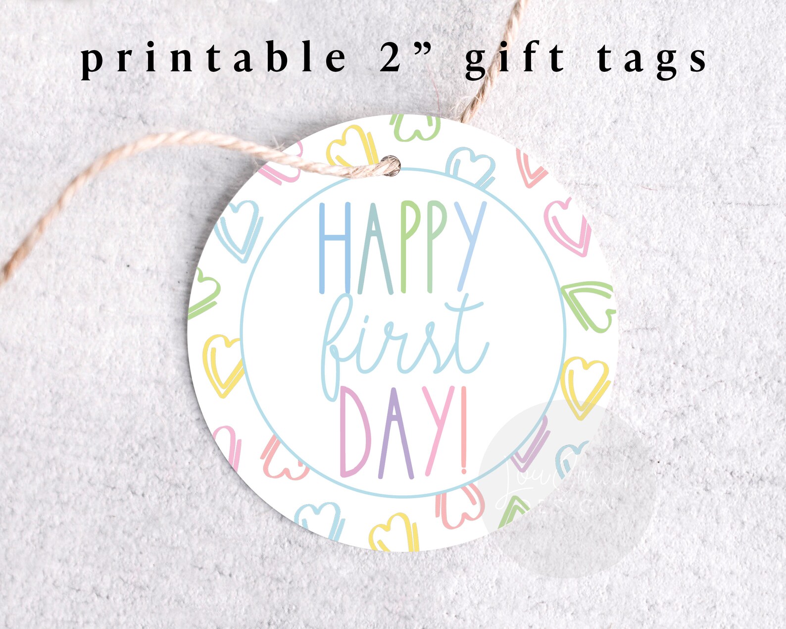Happy First Day Printable 2 Round Gift Tag Back to - Etsy