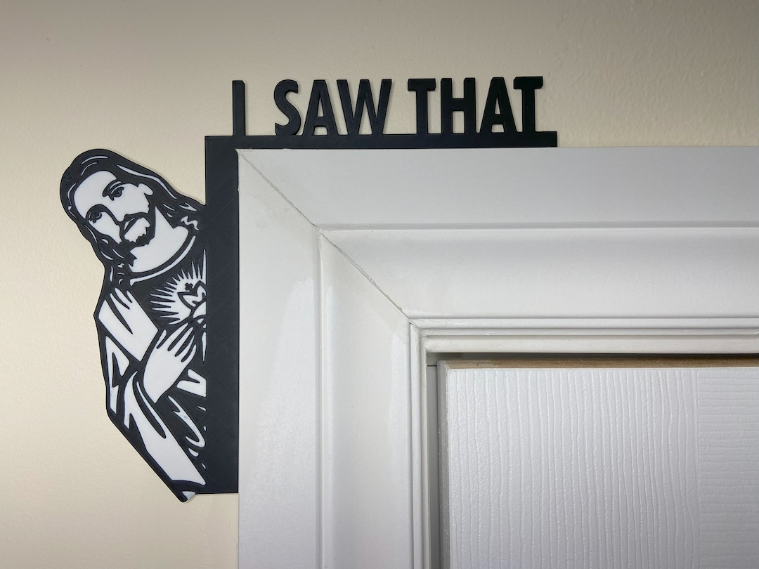 I Saw That Jesus Door Corner Sign | Christian Gag Gift - Etsy