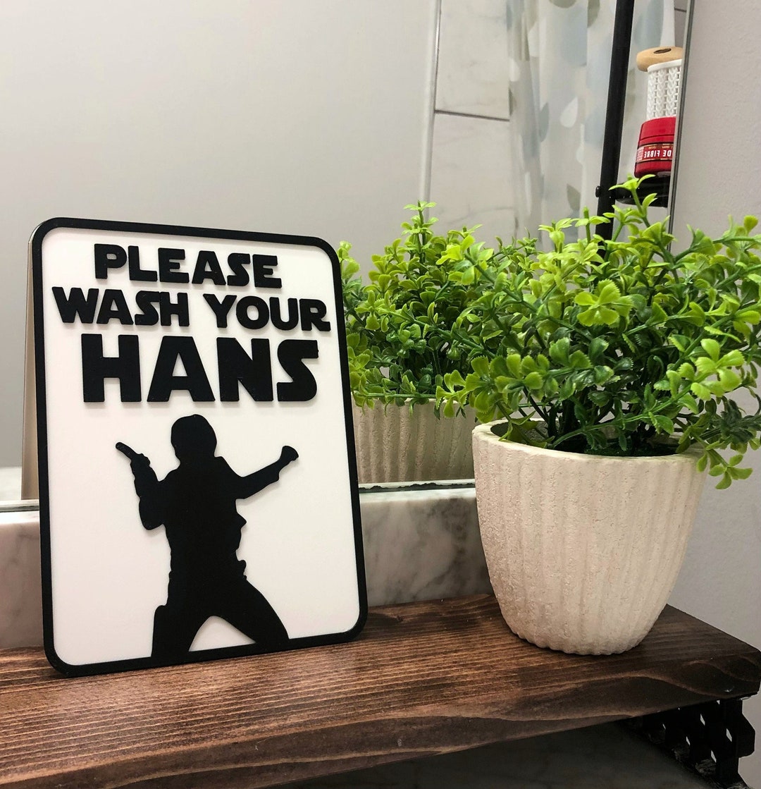 Wash Your Hans Star Wars Bathroom Sign | Funny Dad Joke Decor - Etsy