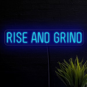 Rise and Grind Neon Sign, GYM Neon Sign, Rise and Grind Led Sign ...