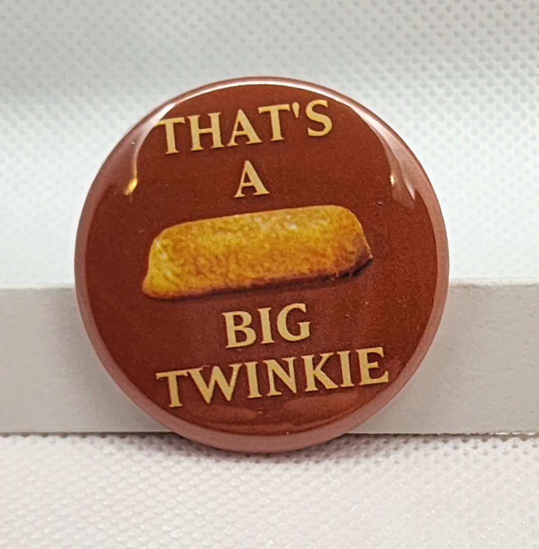Ghostbusters Button - That's a Big Twinkie - Button - Pin - Pinback ...