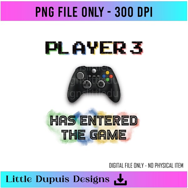 Player 3 Has Entered - Etsy