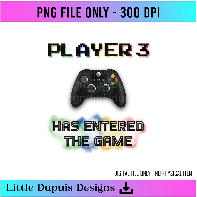 Player 3 Has Entered - Etsy