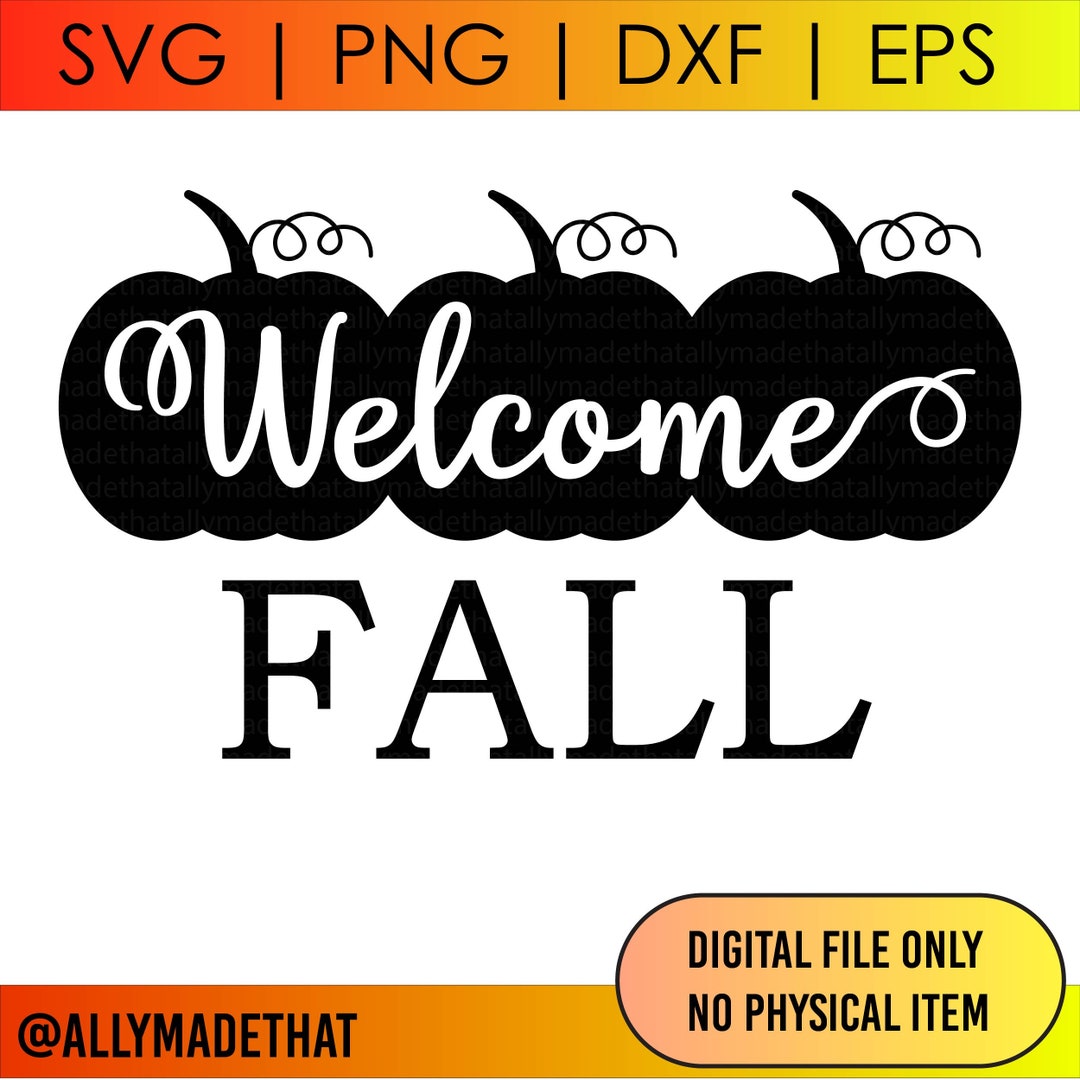 Fall Svg, Pumpkin Svg, Fall Decor Svg Files, Autumn Svgs, Pumpkin Decor ...