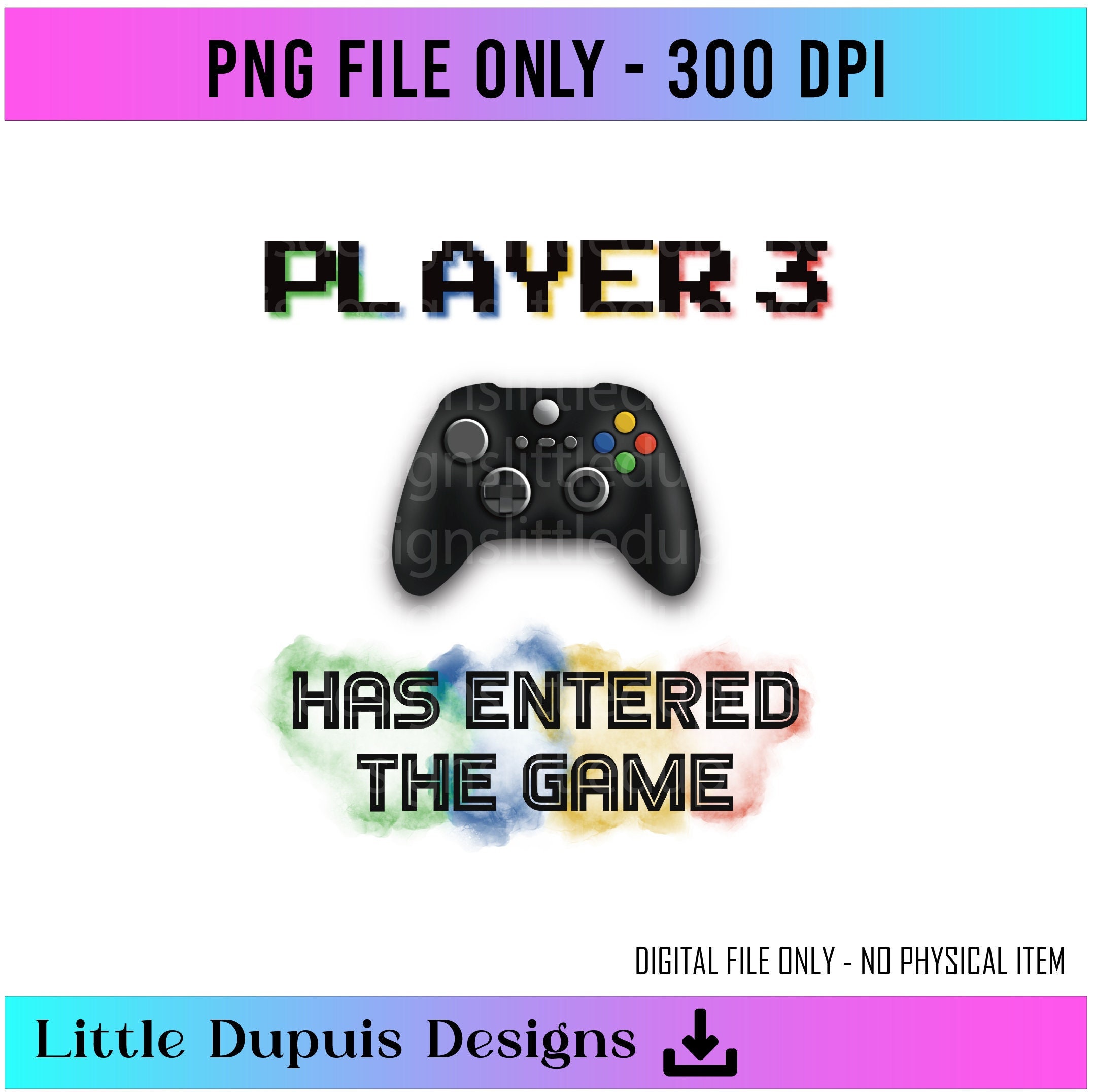 Baby Announcement Png, Gamer Png, Player 3 Has Entered the Game, Baby ...