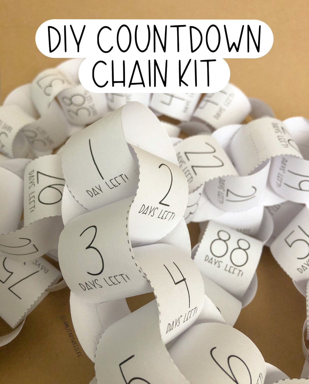 Countdown Chain DIY Paper Kit - Deployment Numbered Countdown, Military ...