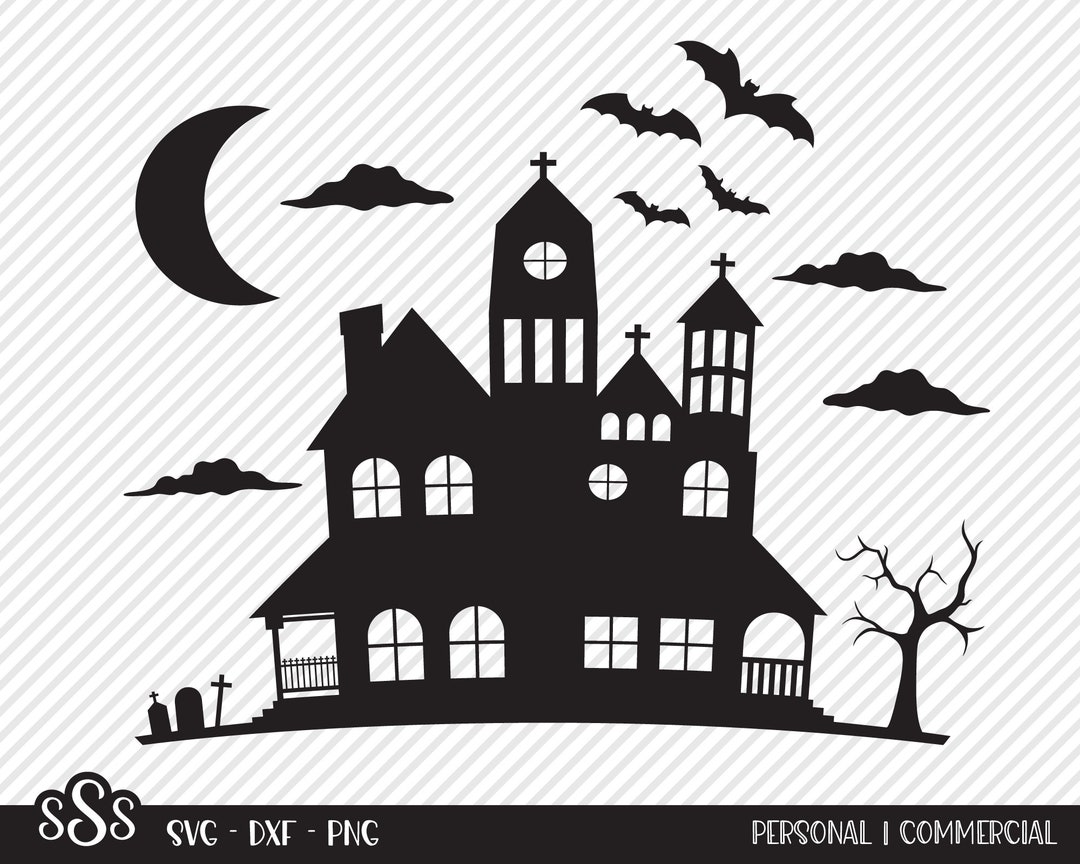 Haunted House SVG, Cut File, Halloween Shirt Design, Spooky Home Decor ...