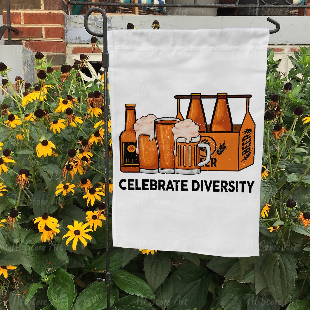 Funny Celebrate Diversity Drink Flag, International Craft Beer Day Flag ...