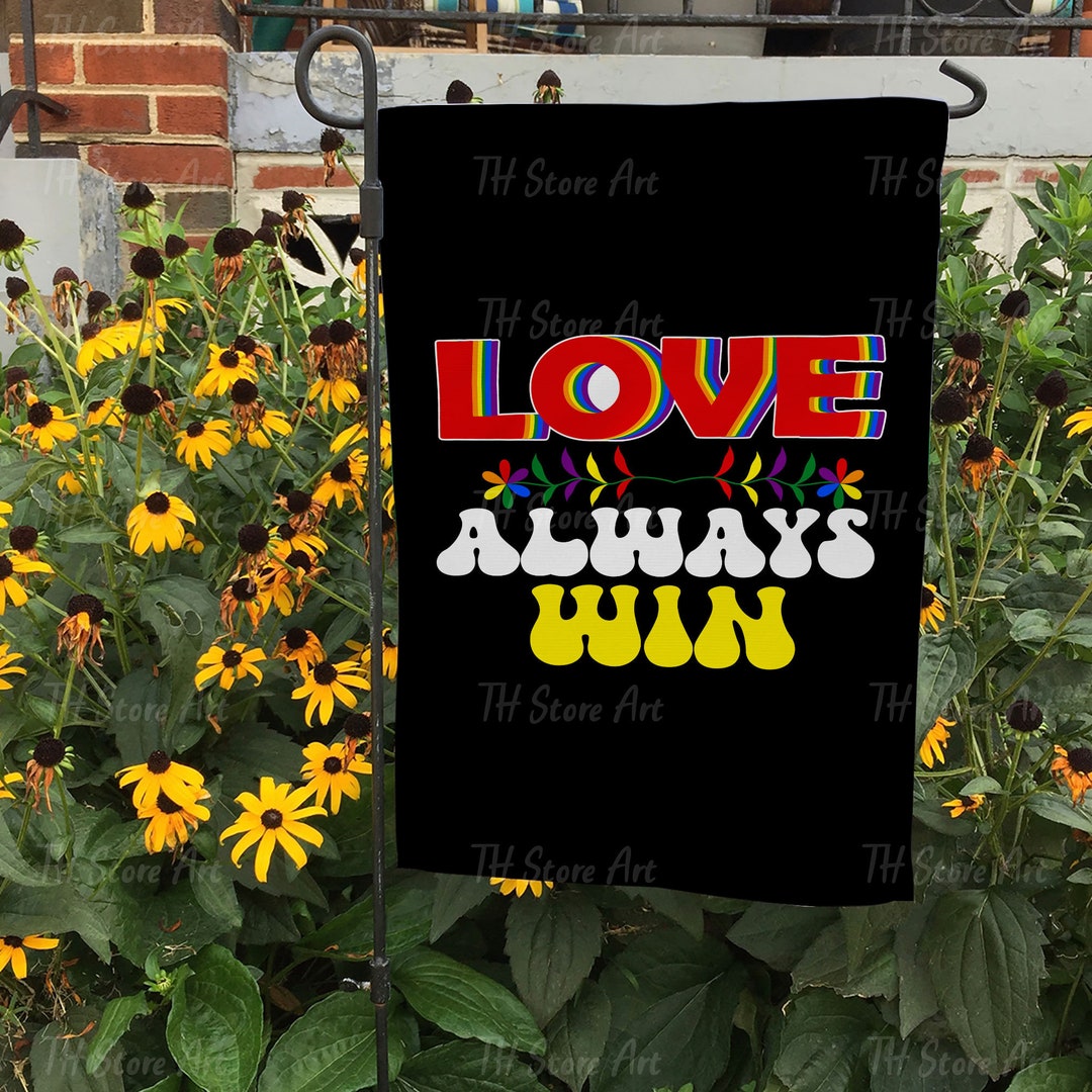Love Always Win Flag, Rainbow Outdoor Garden Flags, Lgbtq Pride Party ...