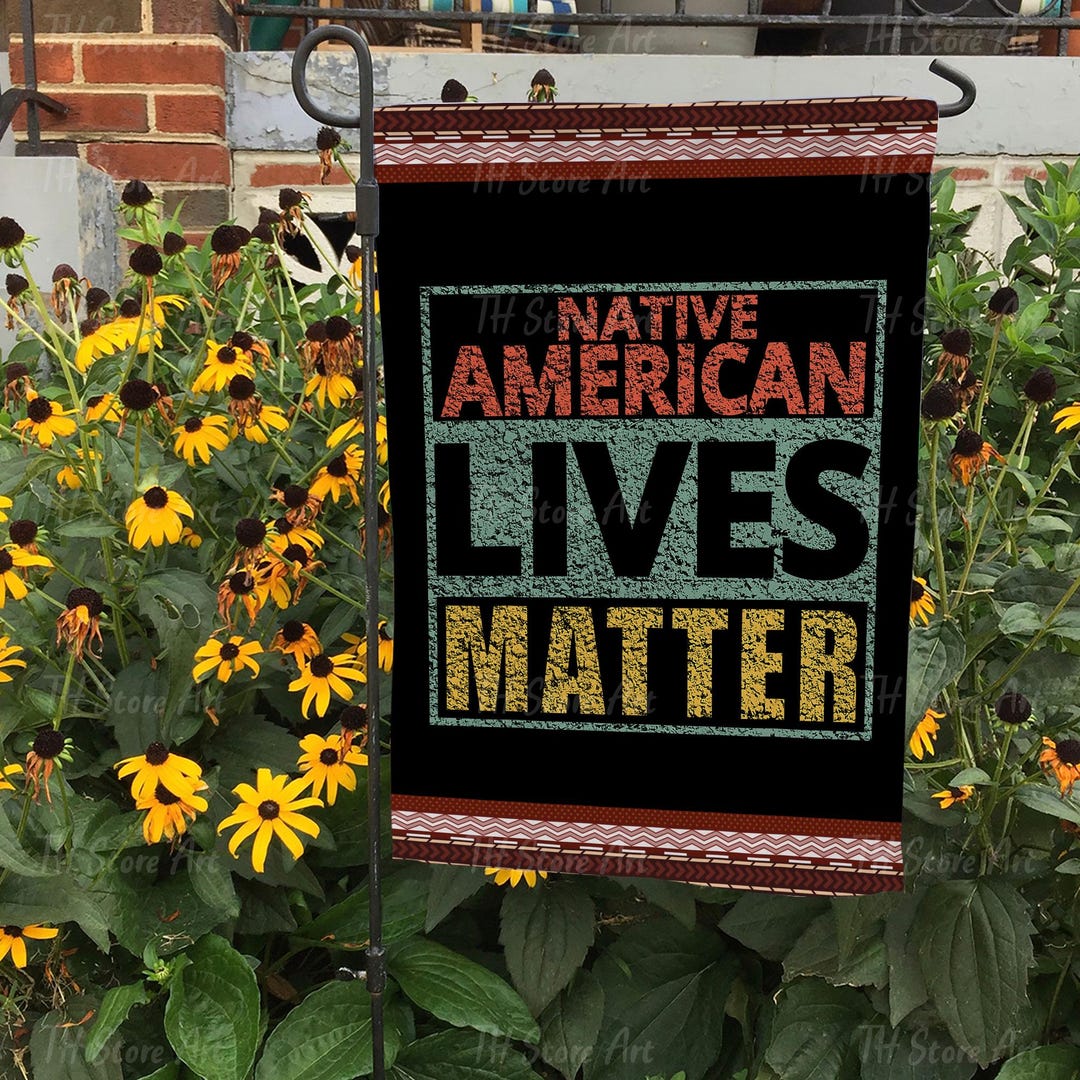 Native American Lives Matter Flag, Indigenous Peoples' Day Flag ...